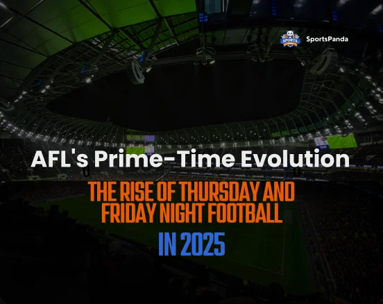 AFL's Prime-Time Evolution: The Rise of Thursday and Friday Night ...